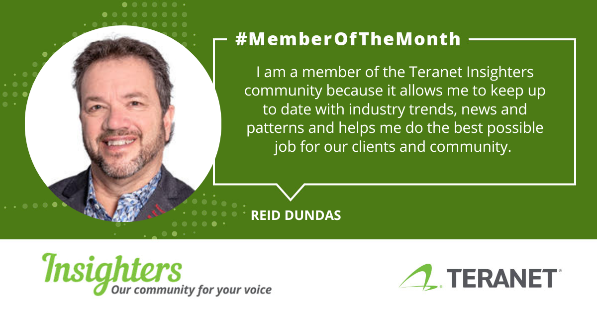 Reid Dundas – Member of the Month – Teranet Insighters
