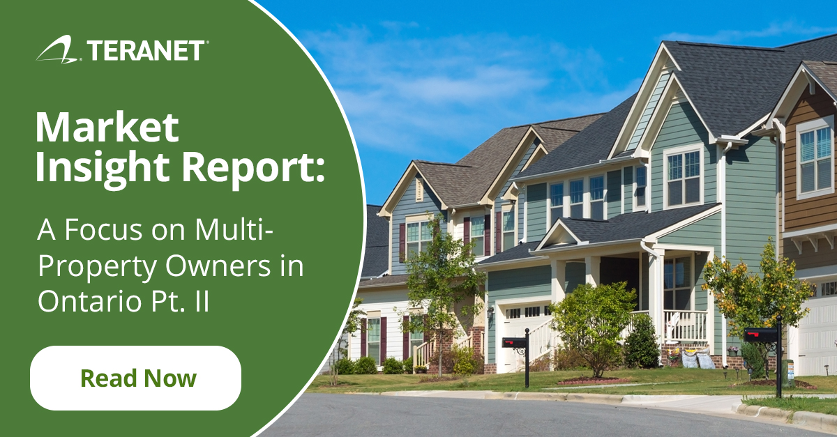 Teranet's latest quarterly Market Insight Report: A Focus on Multi ...